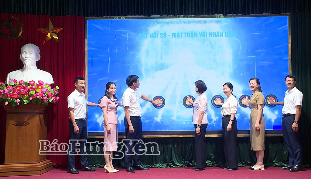 MTTQ phường Mỹ Hào ra mắt mô hình “Kết nối số - Mặt trận với Nhân dân ...